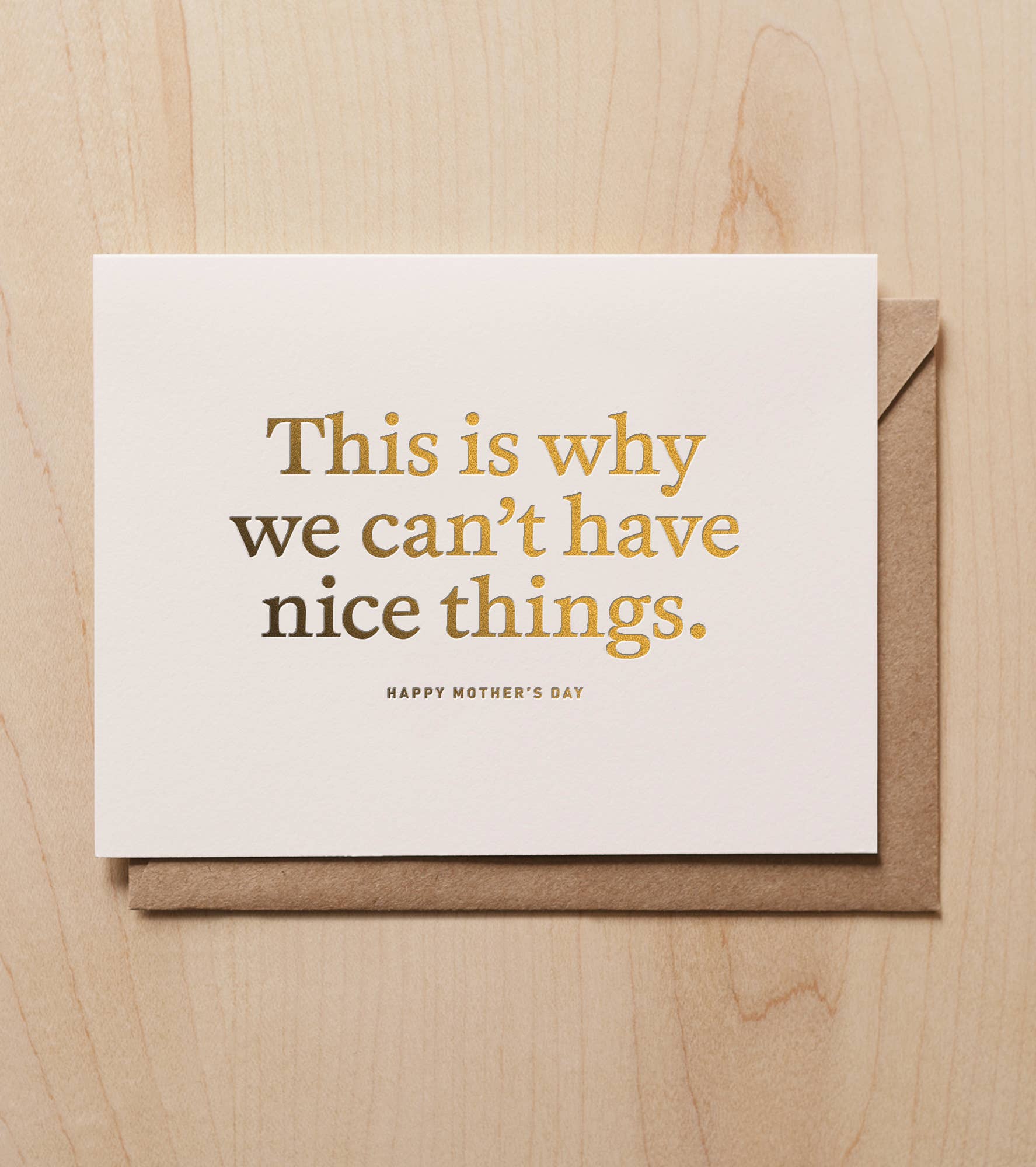 Can't Have Nice Things (Mother's Day card) | BIMA Museum Store
