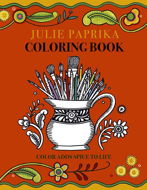 Color Adds Spice to Life Coloring Book by Julie Paprika | BIMA Museum Store